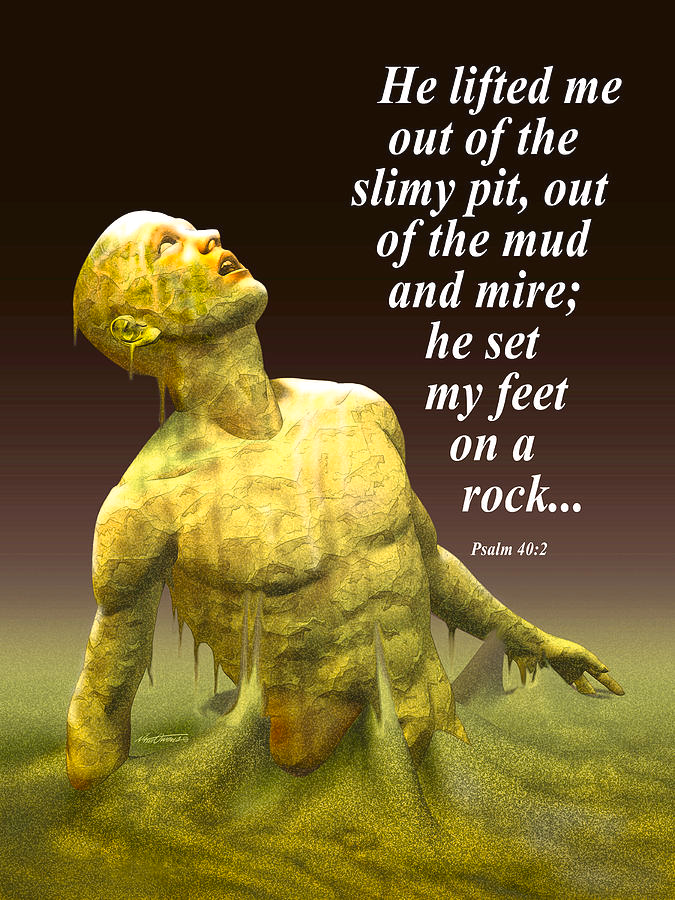 Out of the Slimy Pit (Psalm 40:1-11) – Rev. Tim Ehrhardt